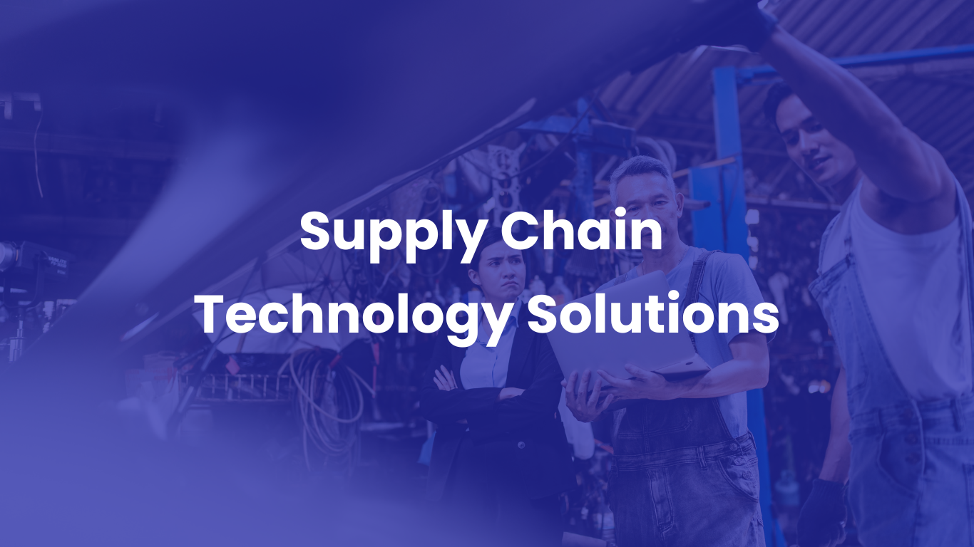 Supply Chain Technology Solutions